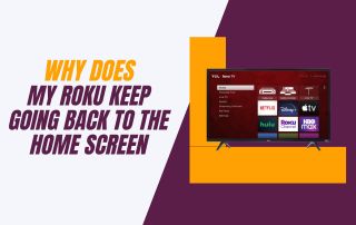Sitemapcdatahttpsthereferenznetmy Roku Tv Keeps Going Back To Home Screennull